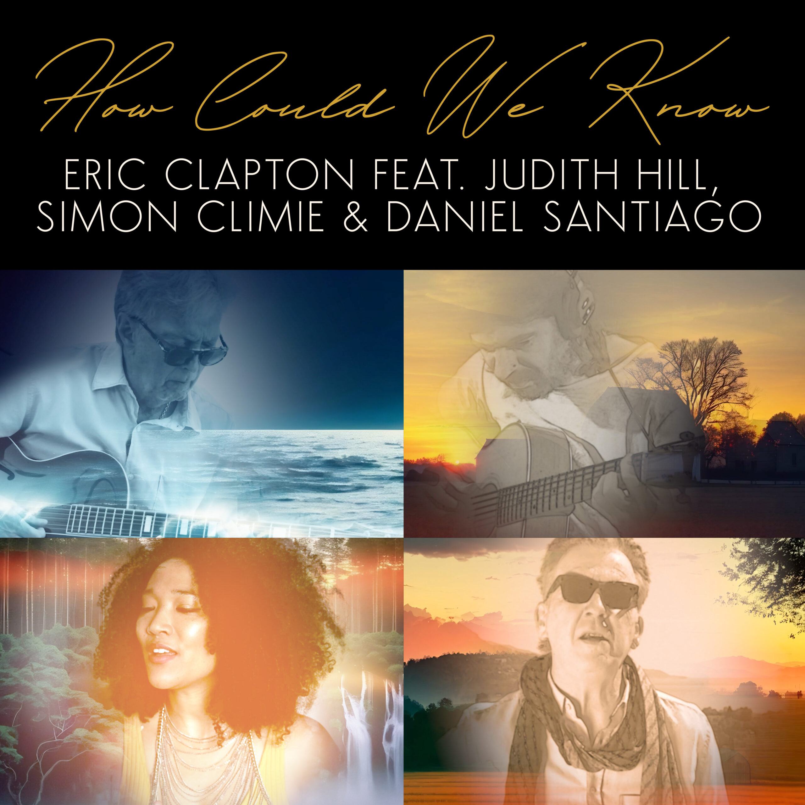 How Could We Know Feat. Judith Hill, Simon Climie & Daniel Santiago ...