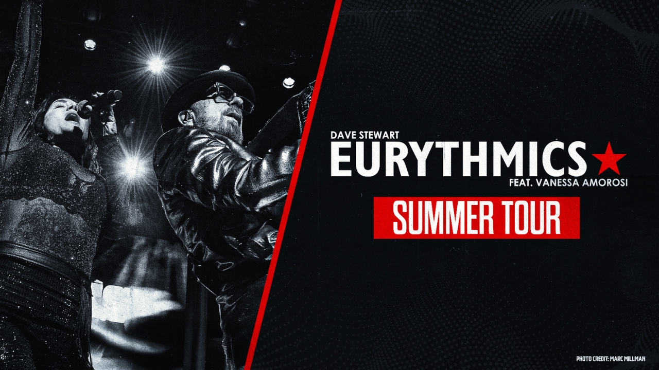 DAVE STEWART ANNOUNCES SUMMER 2025 EUROPEAN TOUR: DAVE STEWART EURYTHMICS FEATURING VANESSA ...