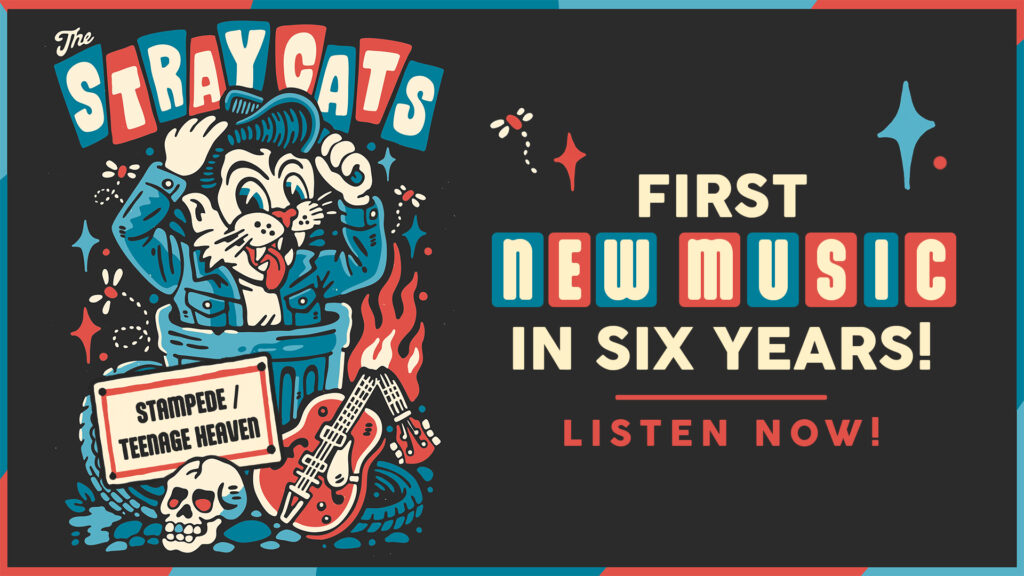 The Stray Cats Roll Out Two Tracks Ahead of Launching Their Cross ...